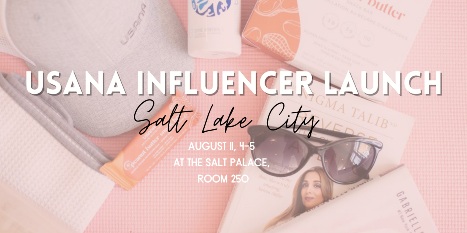 USANA Salt Lake Influencer Launch | August 11, 2023