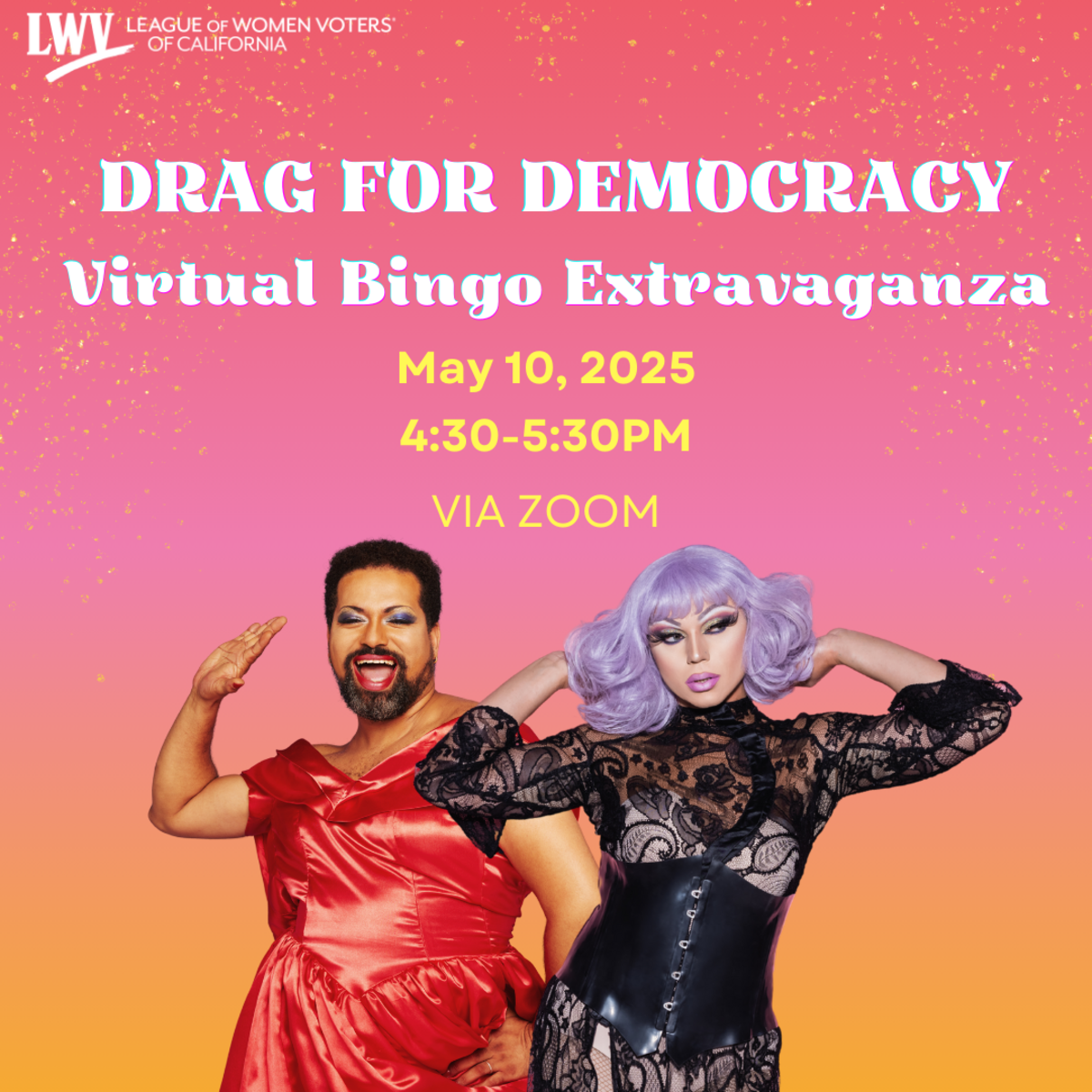 Drag for Democracy - Virtual Bingo Extravaganza! | May 10, 2025